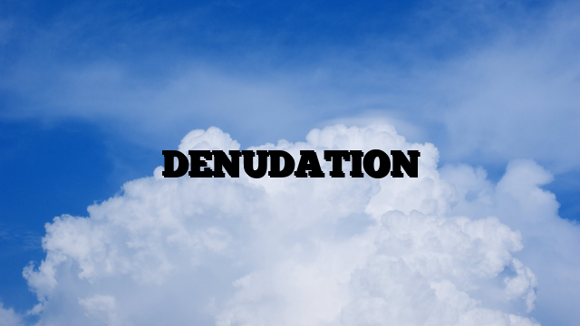 DENUDATION | Austin Tommy